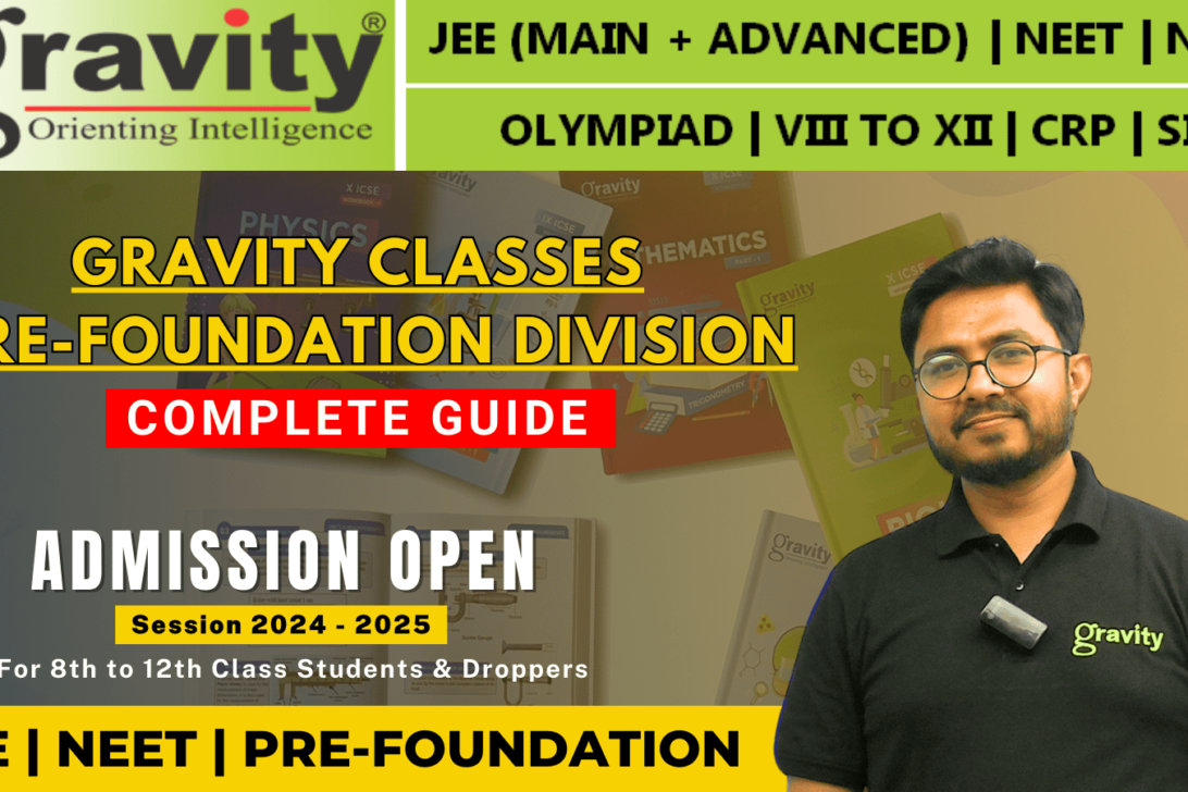 The Best IIT JEE and NEET Coaching in Lucknow: Gravity Classes