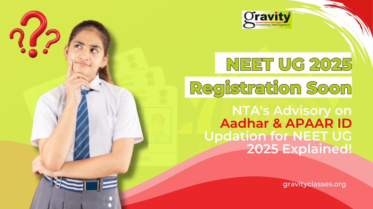 NEET UG 2025: NTA’s Advisory on Aadhaar & APAAR ID Updates
